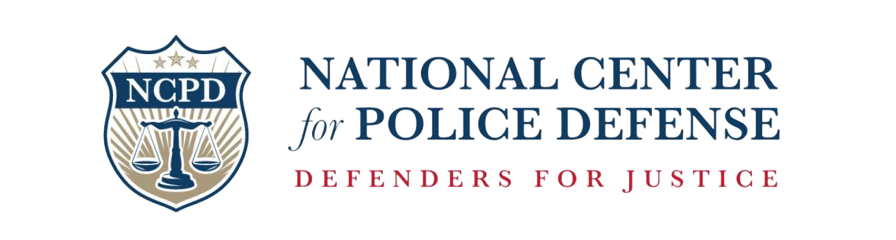 National Center for Police Defense | NationalCenterForPoliceDefense.com