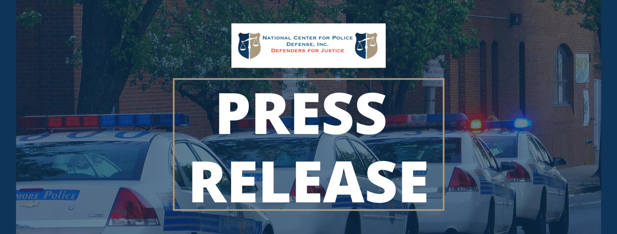NATIONAL CENTER FOR POLICE DEFENSE MAKES STATEMENT ON DROPPED CHARGES ...